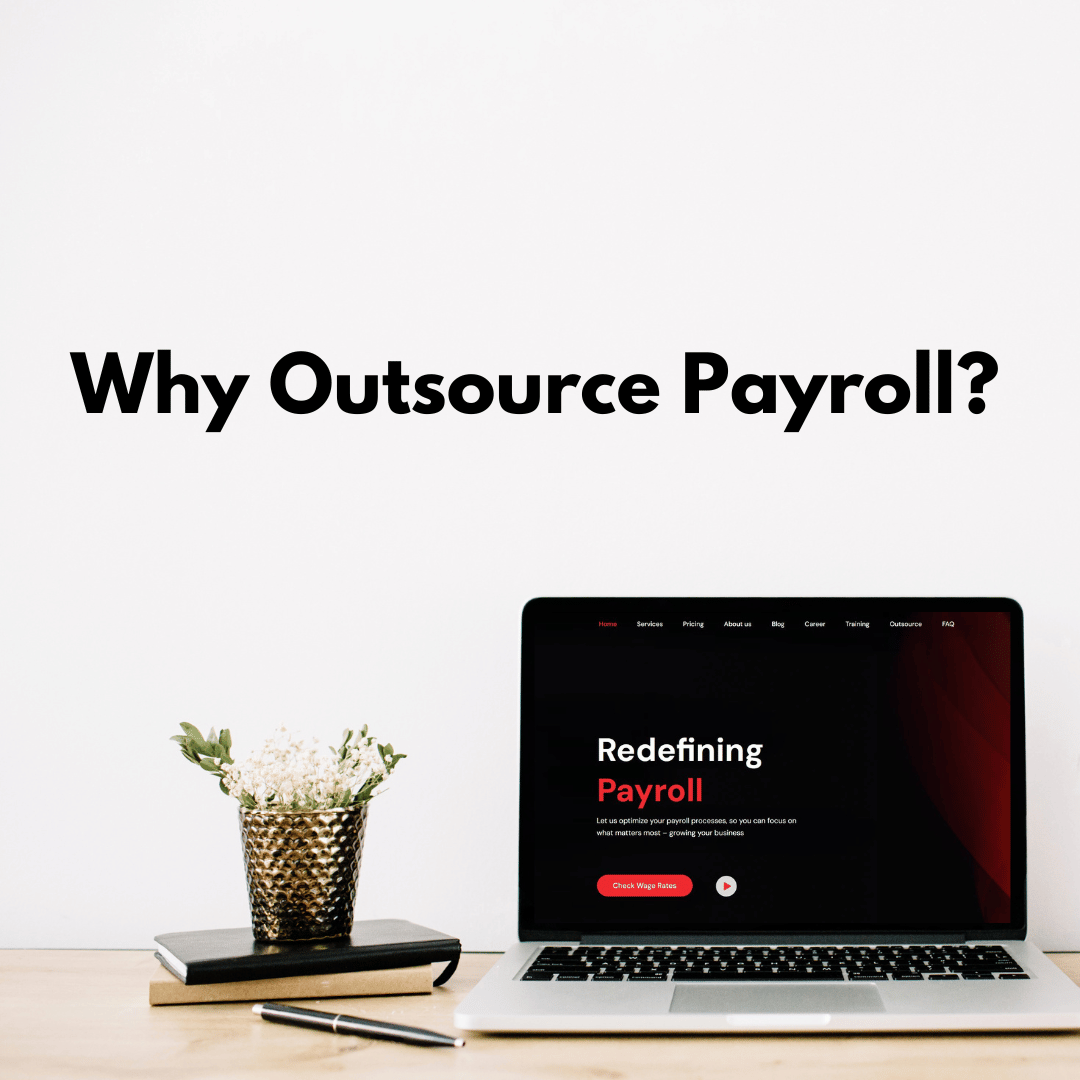 Why Outsource with Payroll Australia? – Payroll Australia